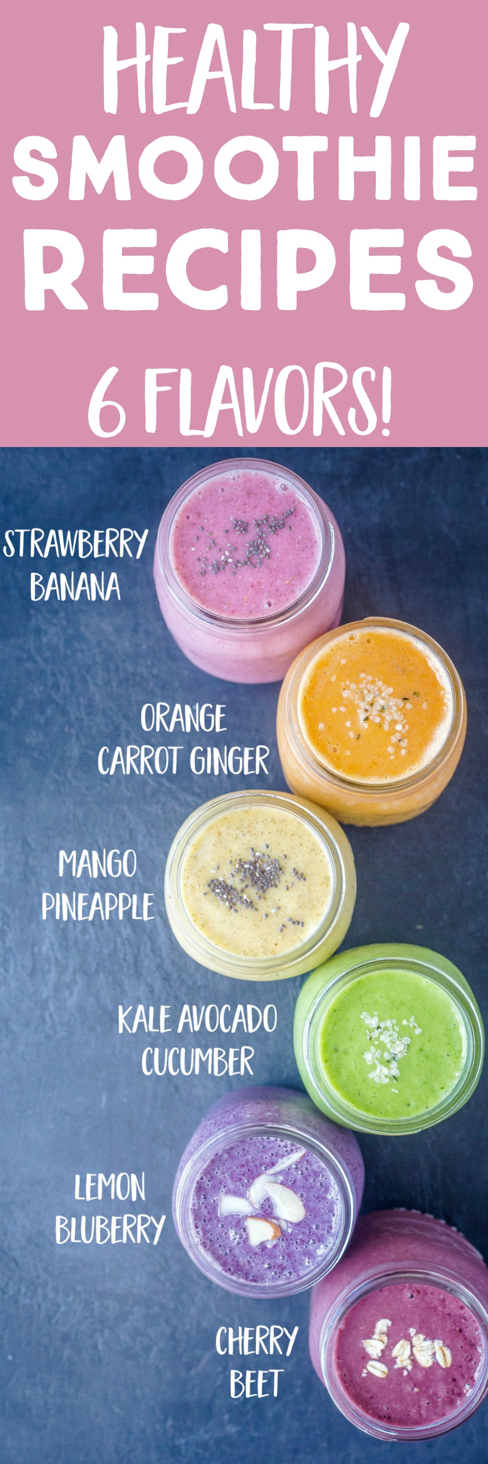 Healthy Smoothie Recipes - 6 Flavors - She Likes Food