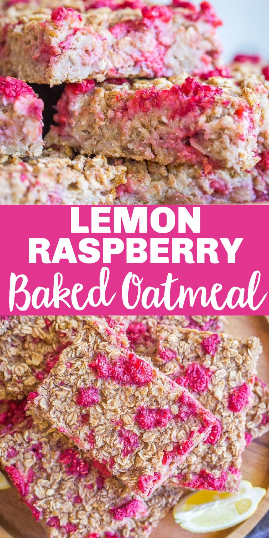 Lemon Raspberry Baked Oatmeal - She Likes Food