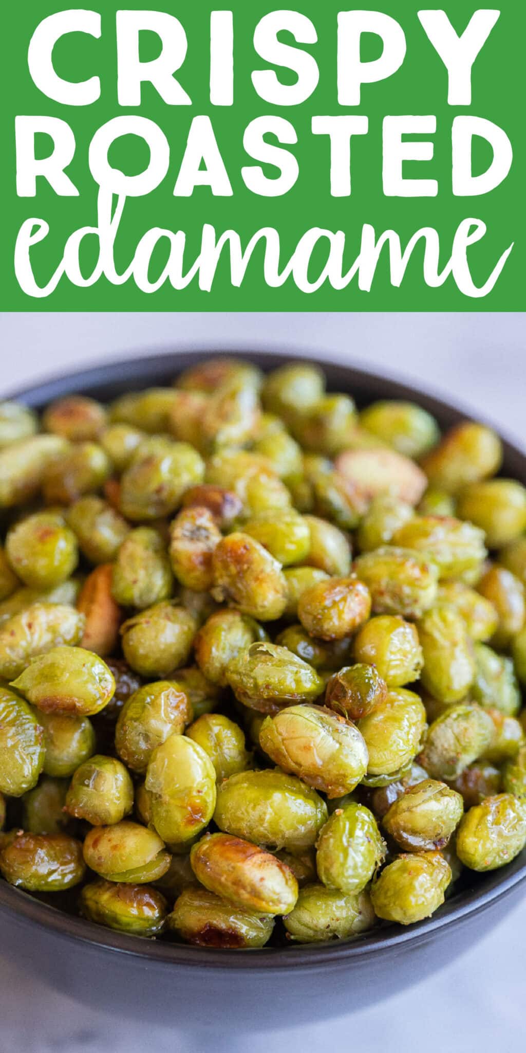 Homemade Crispy Roasted Edamame - She Likes Food